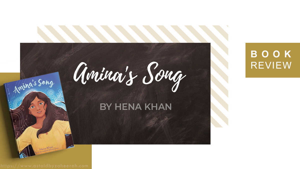 Review: Amina’s Song – as told by zaheerah