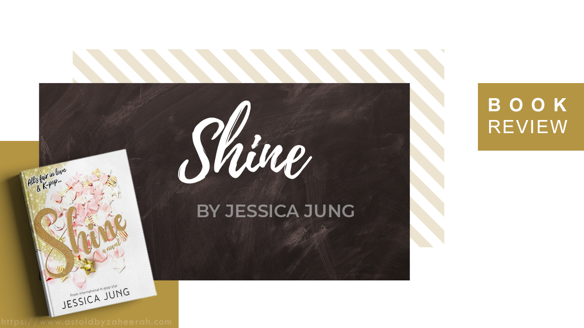 Review: Shine (Shine #1) – as told by zaheerah