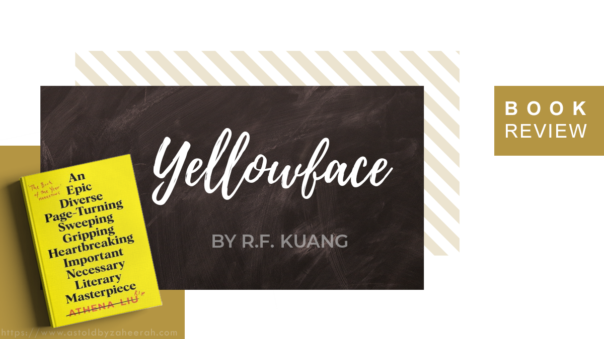 Review: Yellowface – as told by zaheerah